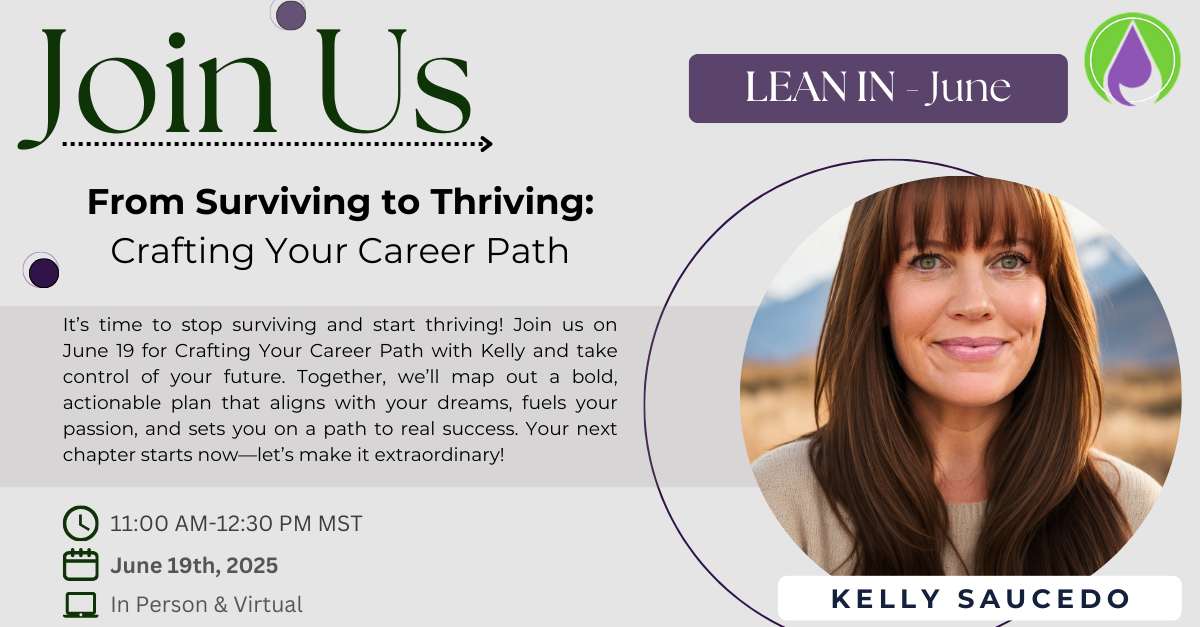 Lean-In June 2025 - From Surviving to Thriving: Craft Your Career Path ...